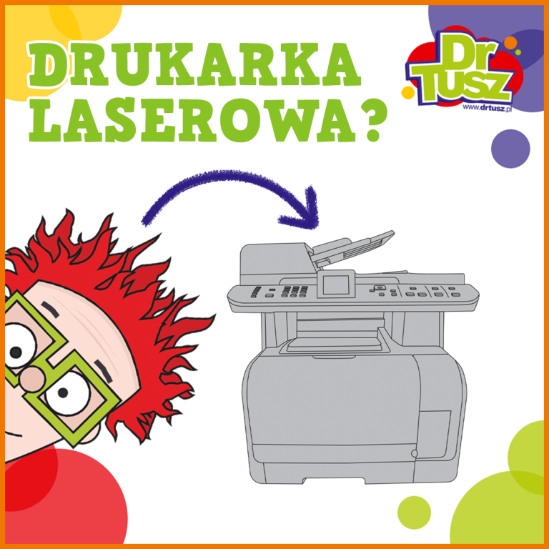 Jak działa drukarka laserowa? - Blog firmowy DrTusz